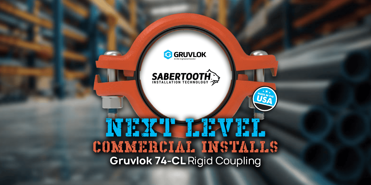 Next Level Commercial Installs Start with Gruvlok 74-CL